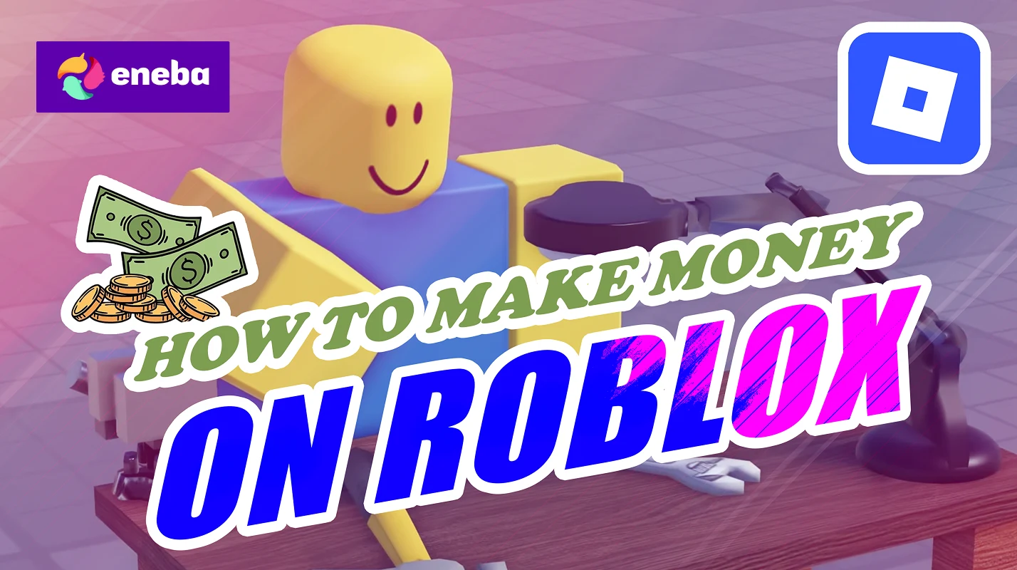 How to Make Money on Roblox | 2025 Creator Guide