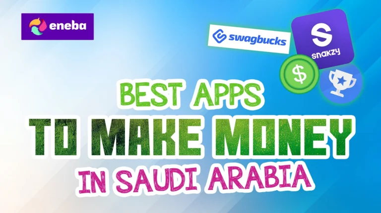 Best Apps to Make Money in Saudi Arabia 2026: Top 10