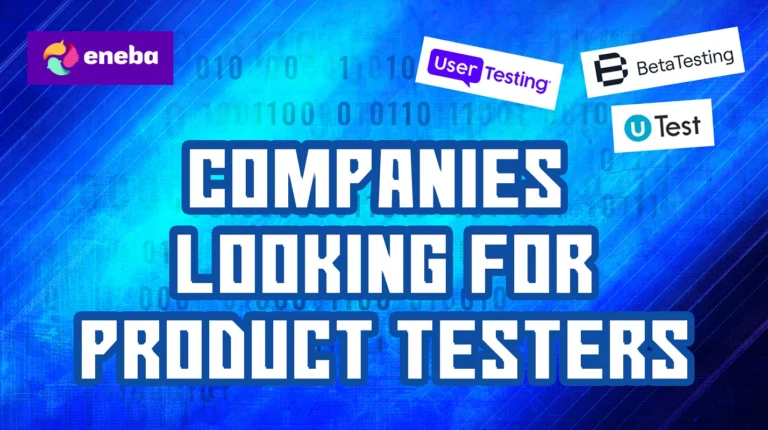 Companies Looking for Product Testers | Work From Home 2026