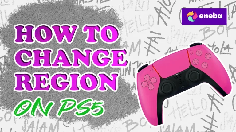 How to Change Region on PS5: Make a New Account With a VPN