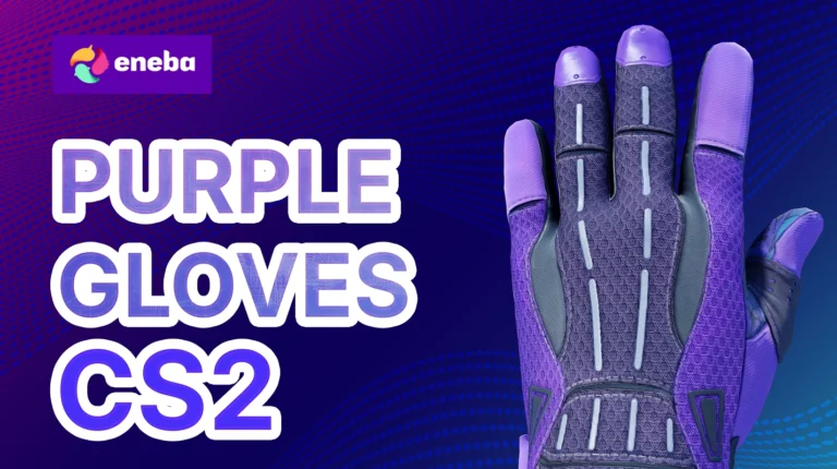 Purple Gloves CS2: All Purple Glove Skins 2026 | Eneba Hub