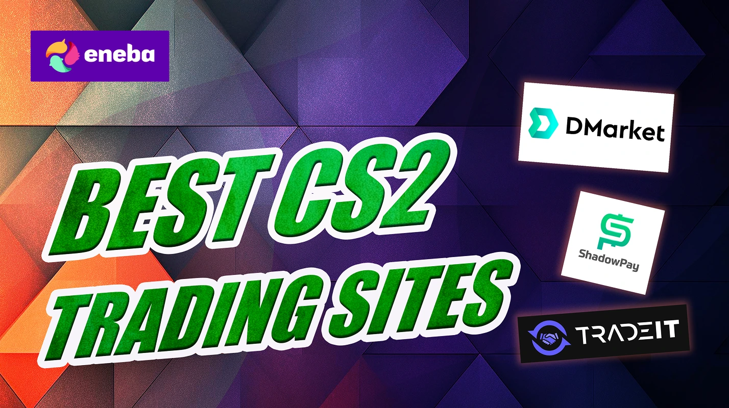 Best CS2 Skin Trading Sites: 9 Platforms Ranked in 2026