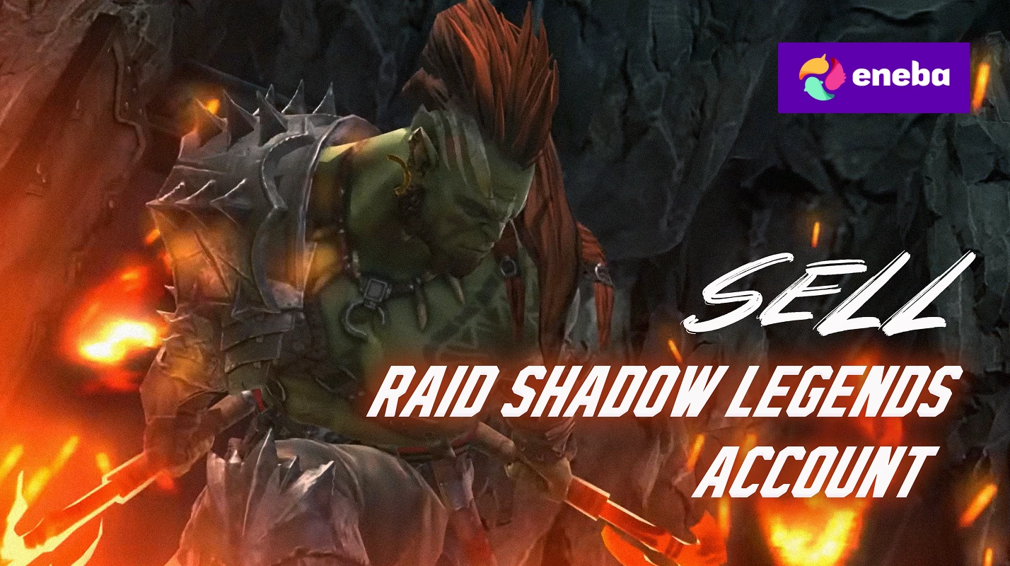 How to Sell Raid Shadow Legends Account 2026 | Eneba Hub