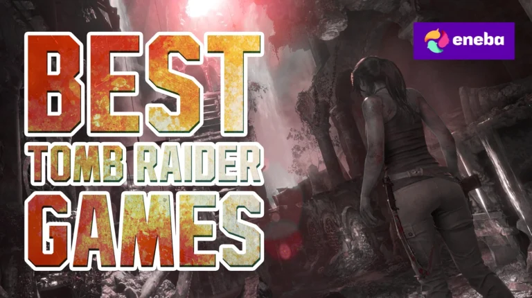 11 Best Tomb Raider Games in 2026 | Eneba Hub