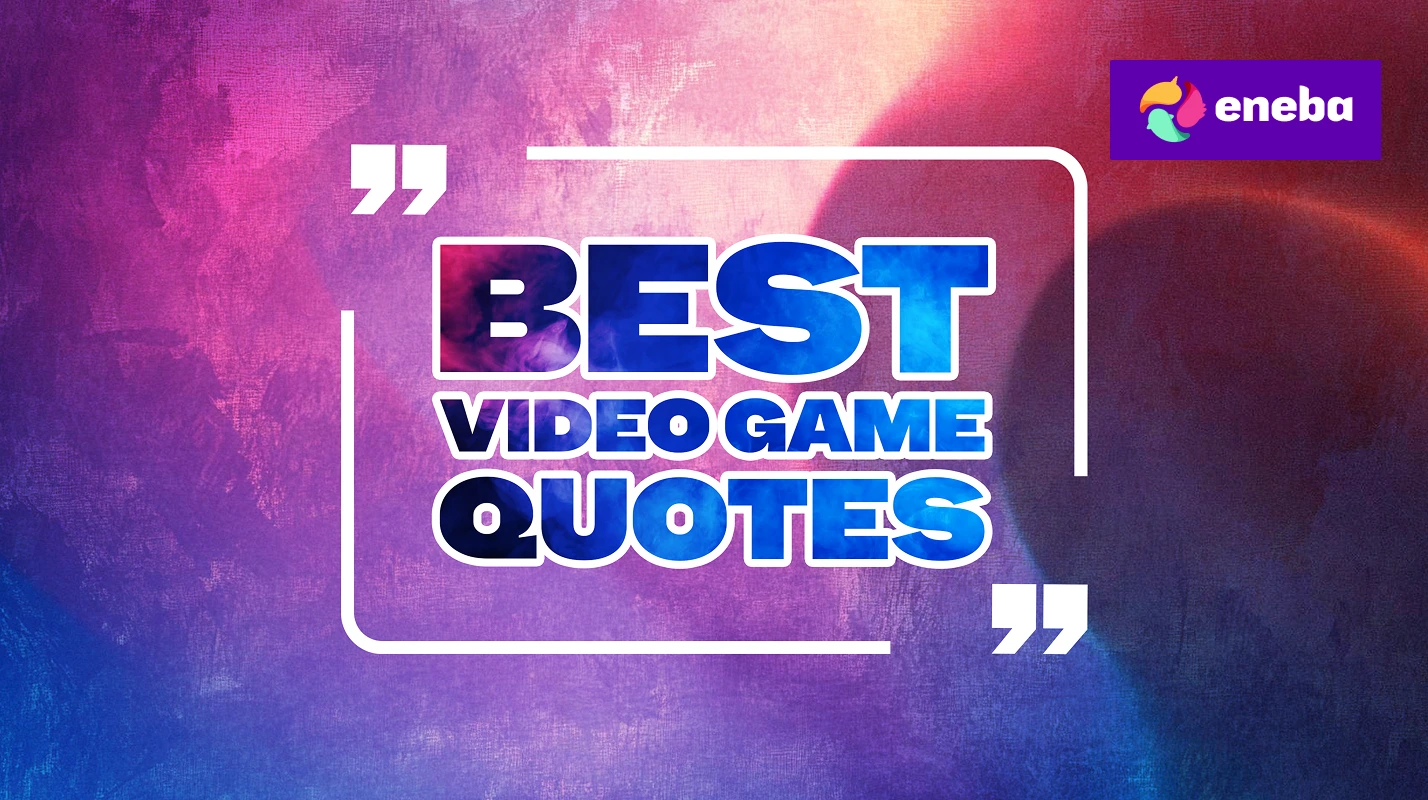 21 Best Video Game Quotes in 2026 | Eneba Hub